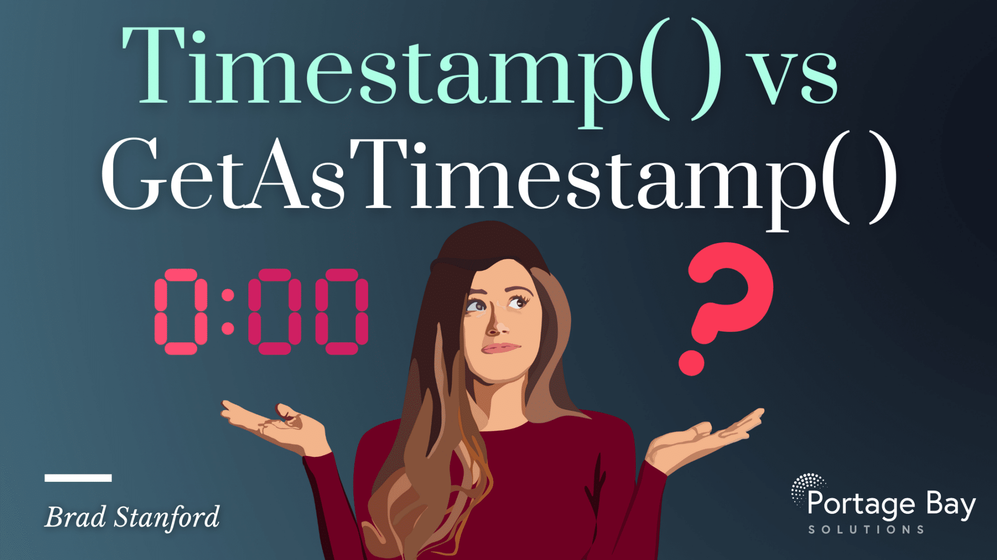 A Matter of Minutes: Timestamp vs. GetAsTimestamp | Portage Bay ...